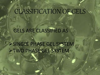 Pharmaceutical gel | PPTX