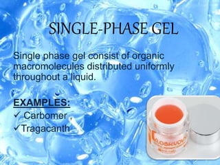 Pharmaceutical gel | PPTX
