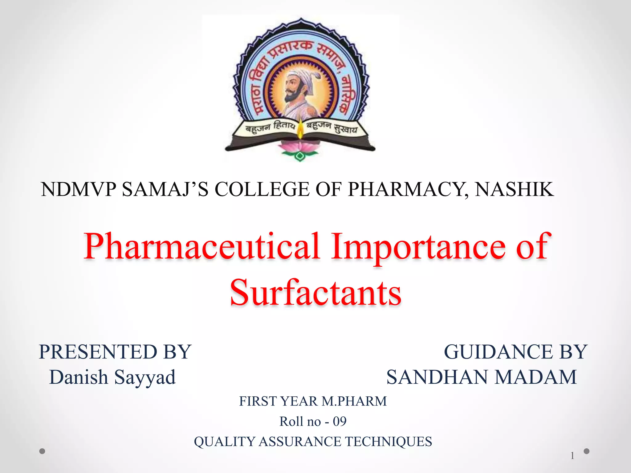Pharmaceutical importance of surfactants | PPTX