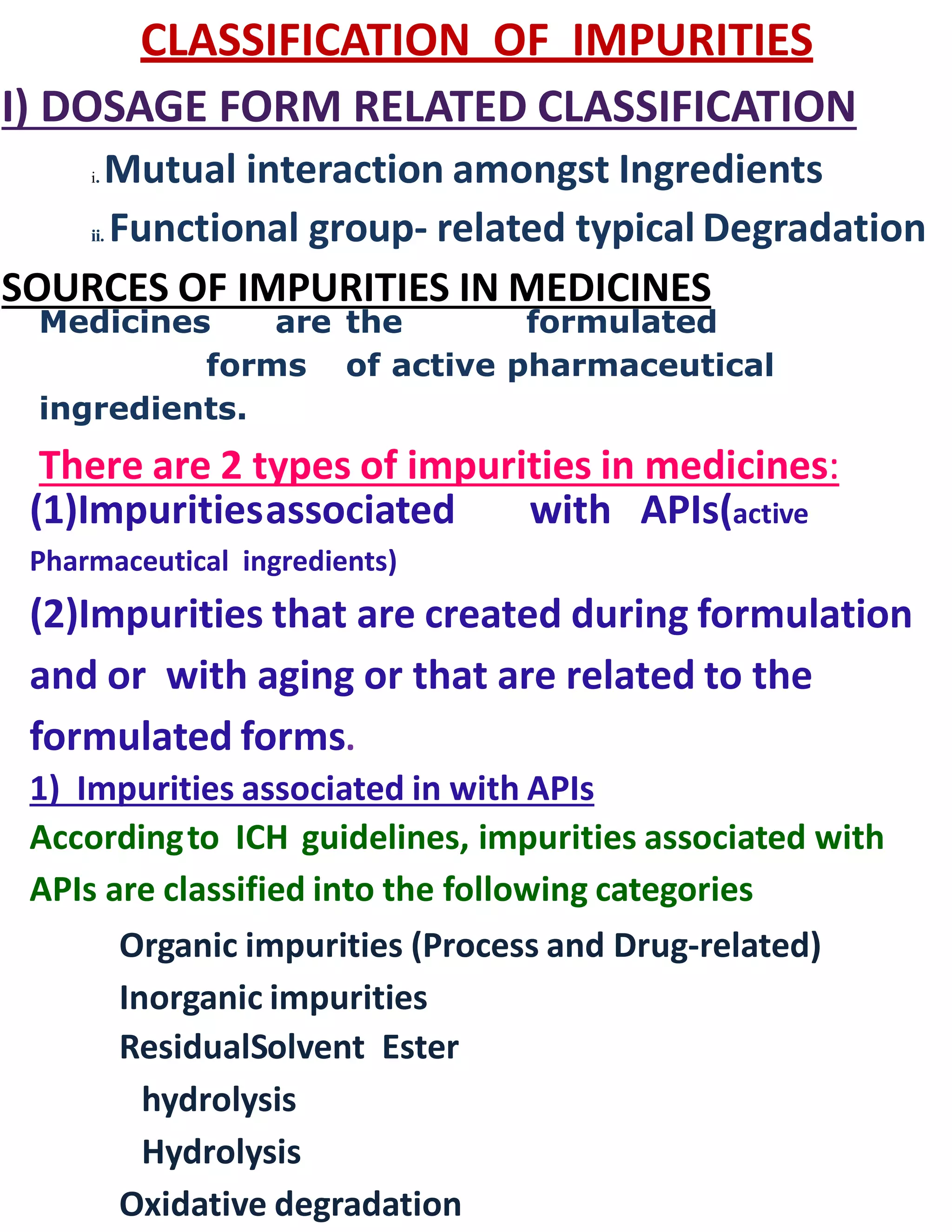 Pharmaceutical impurities classification, detection & characterization. | PDF