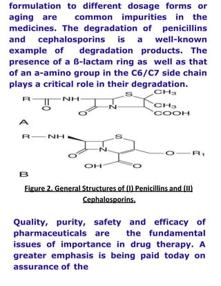 Pharmaceutical impurities classification, detection & characterization ...