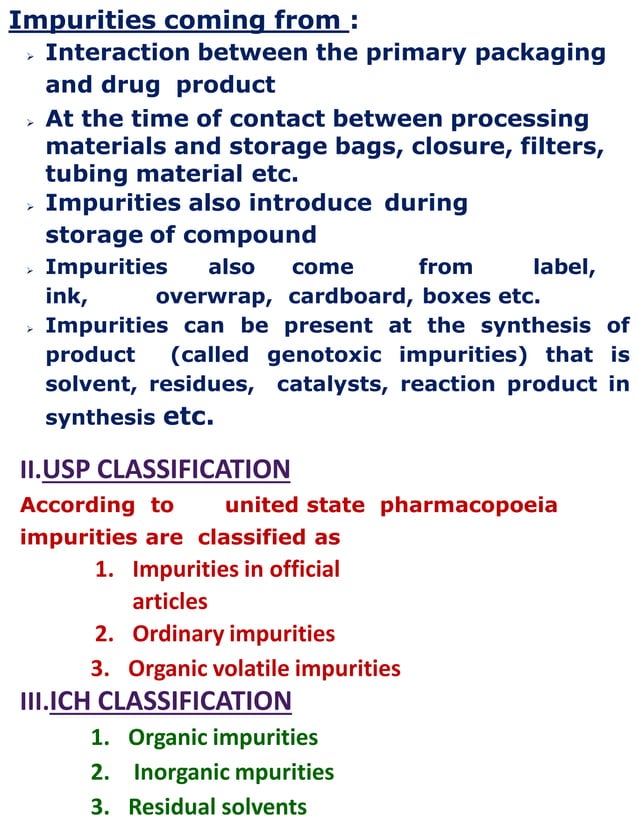 Pharmaceutical impurities classification, detection & characterization ...