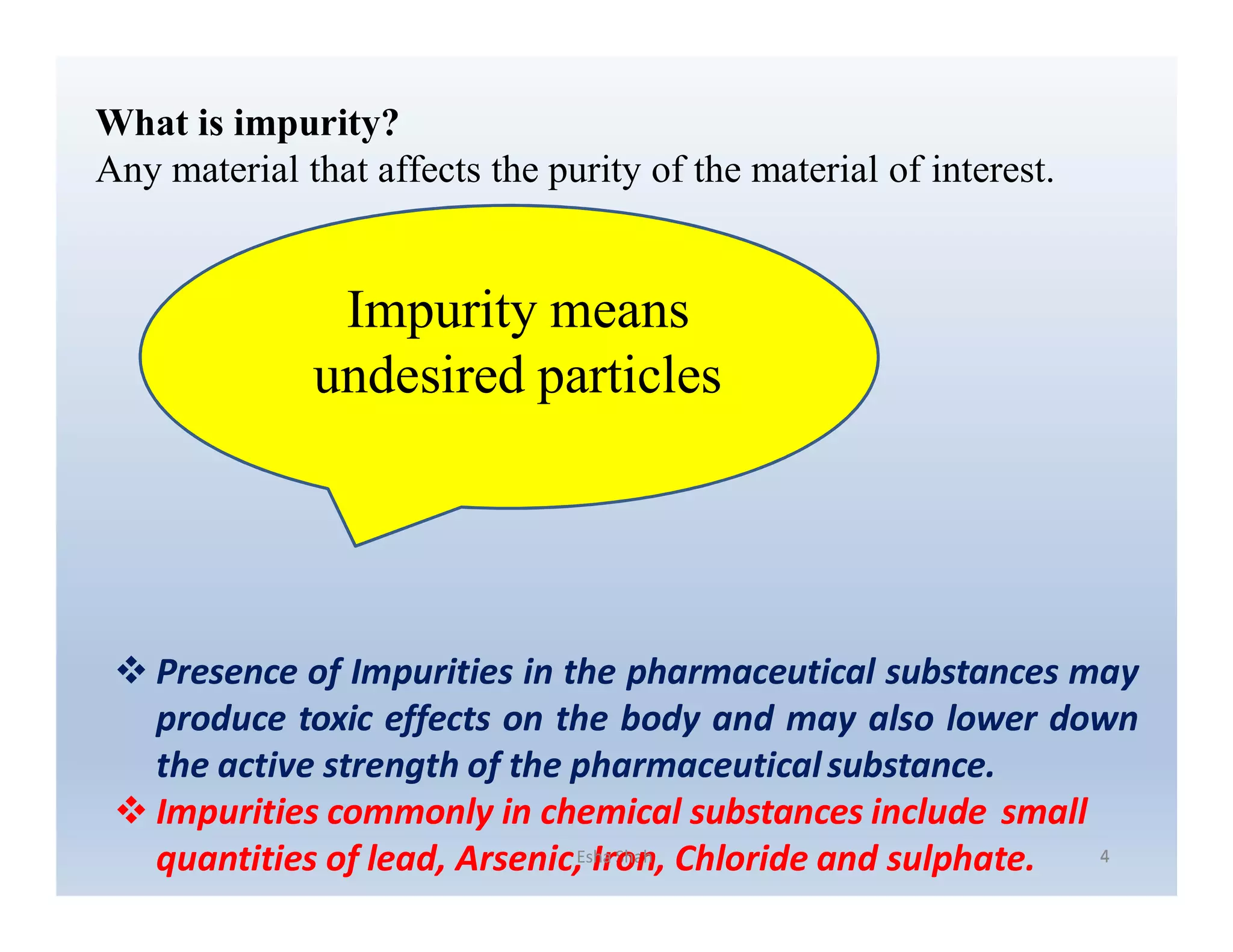 Pharmaceutical impurity and limit test_by_Raju_Yadav_M.S._Pharm_NIPER ...