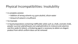 Pharmaceutical incompatibilities | PPTX