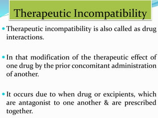 Pharmaceutical Incompatibility | PPTX