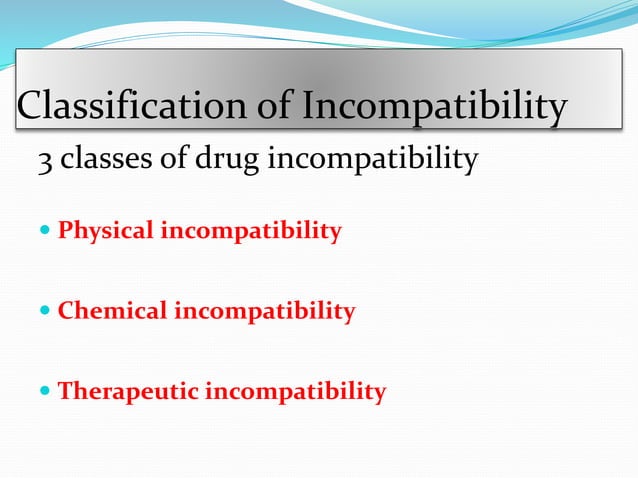 Pharmaceutical Incompatibility | PPTX | Chemistry | Science