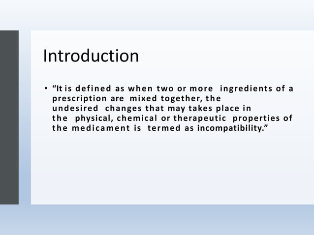 Pharmaceutical incompatibility | PPTX | Pharmaceutical Drugs | Medical ...