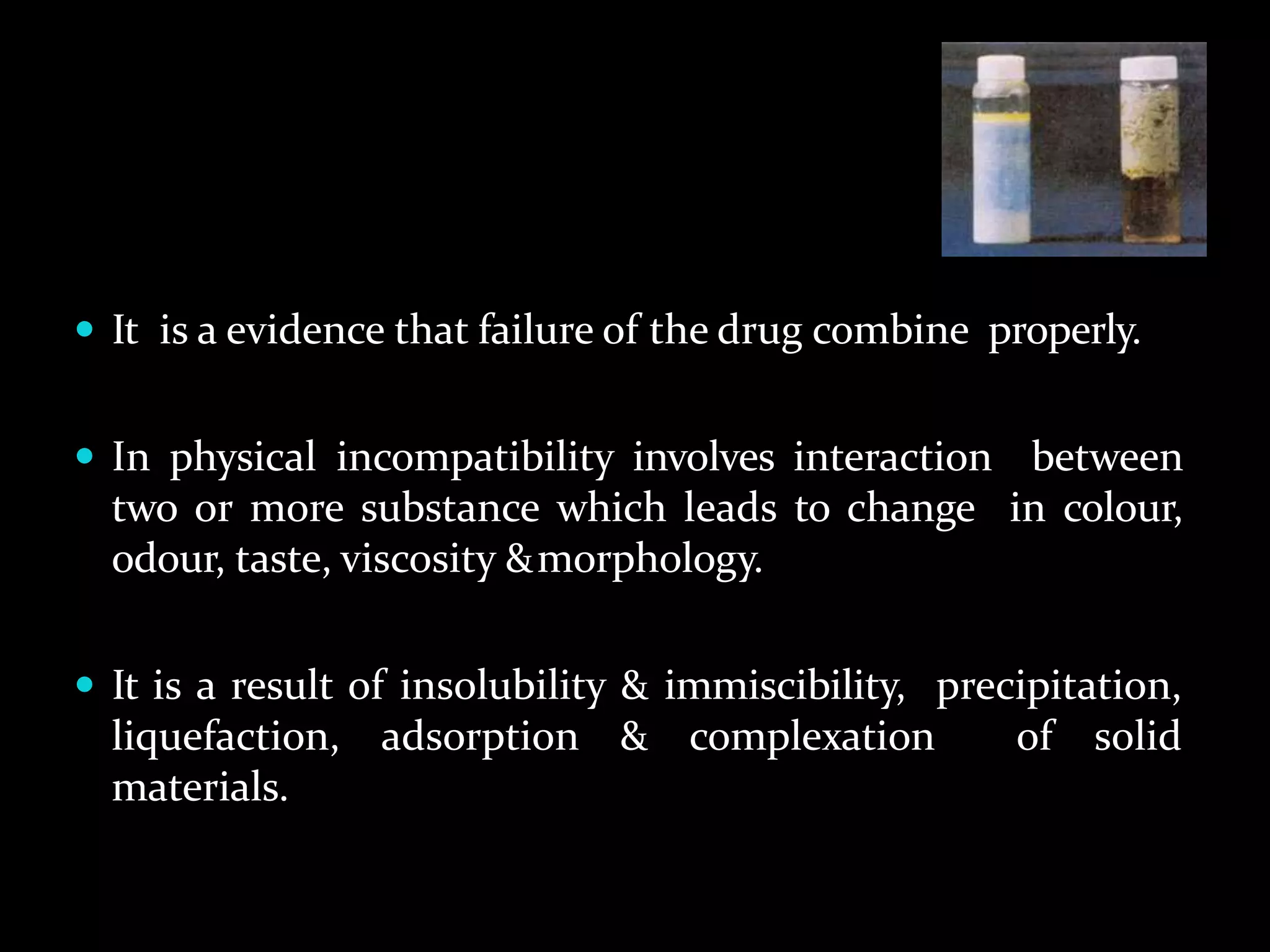 Pharmaceutical Incompatibility : Mr. P. B. Jadhav | PPTX