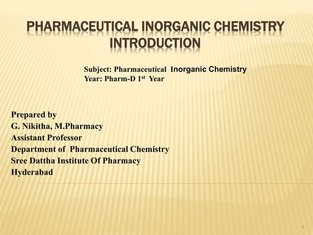 Pharmaceutical inorganic chemistry introduction | PPTX