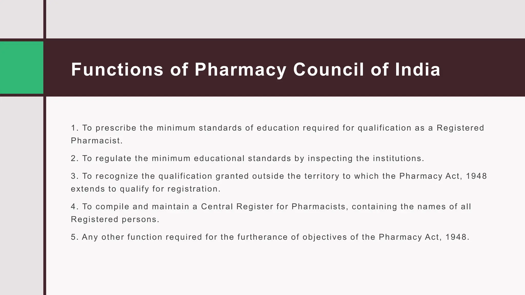 Pharmaceutical Jurisprudence (BP505T) Unit-3 Pharmacy Act.pptx