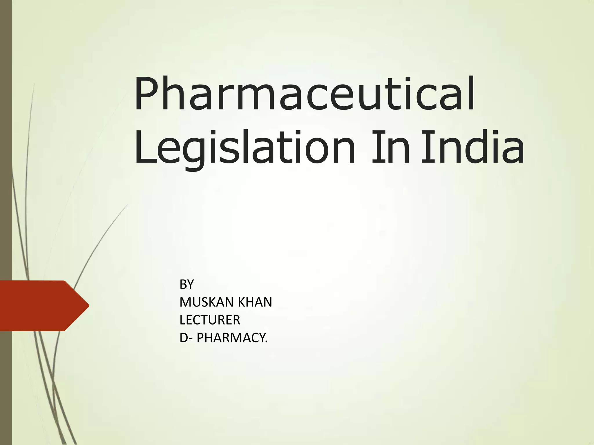 Pharmaceutical Legislation.pptx
