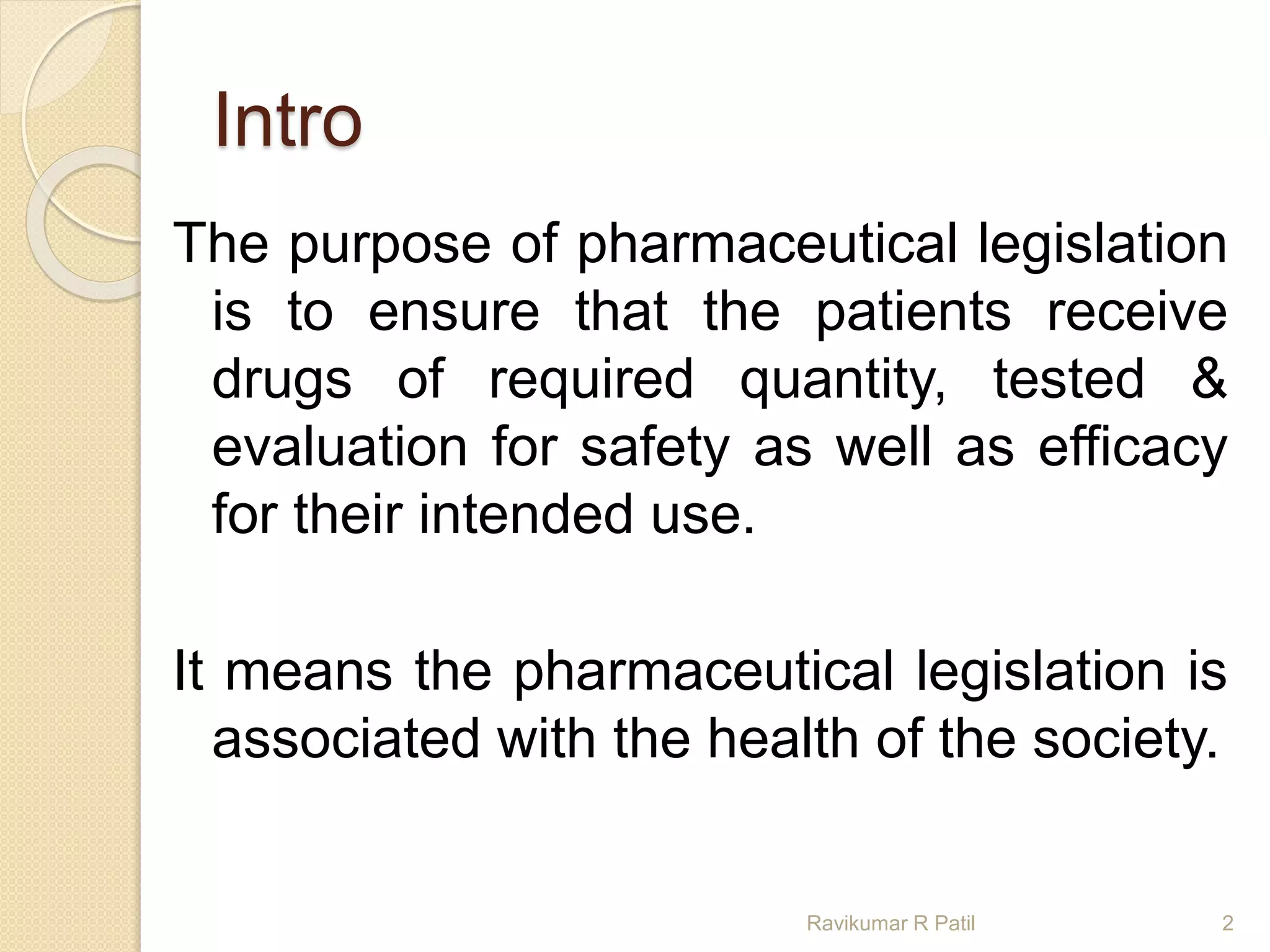 Pharmaceutical legislation in India | PPTX