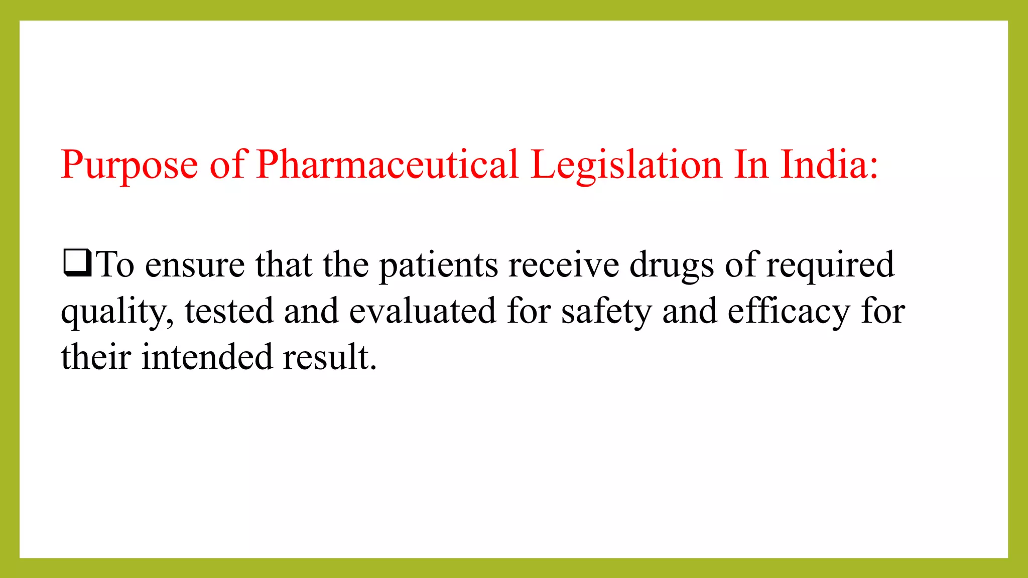 Pharmaceutical legislation in India | PPTX