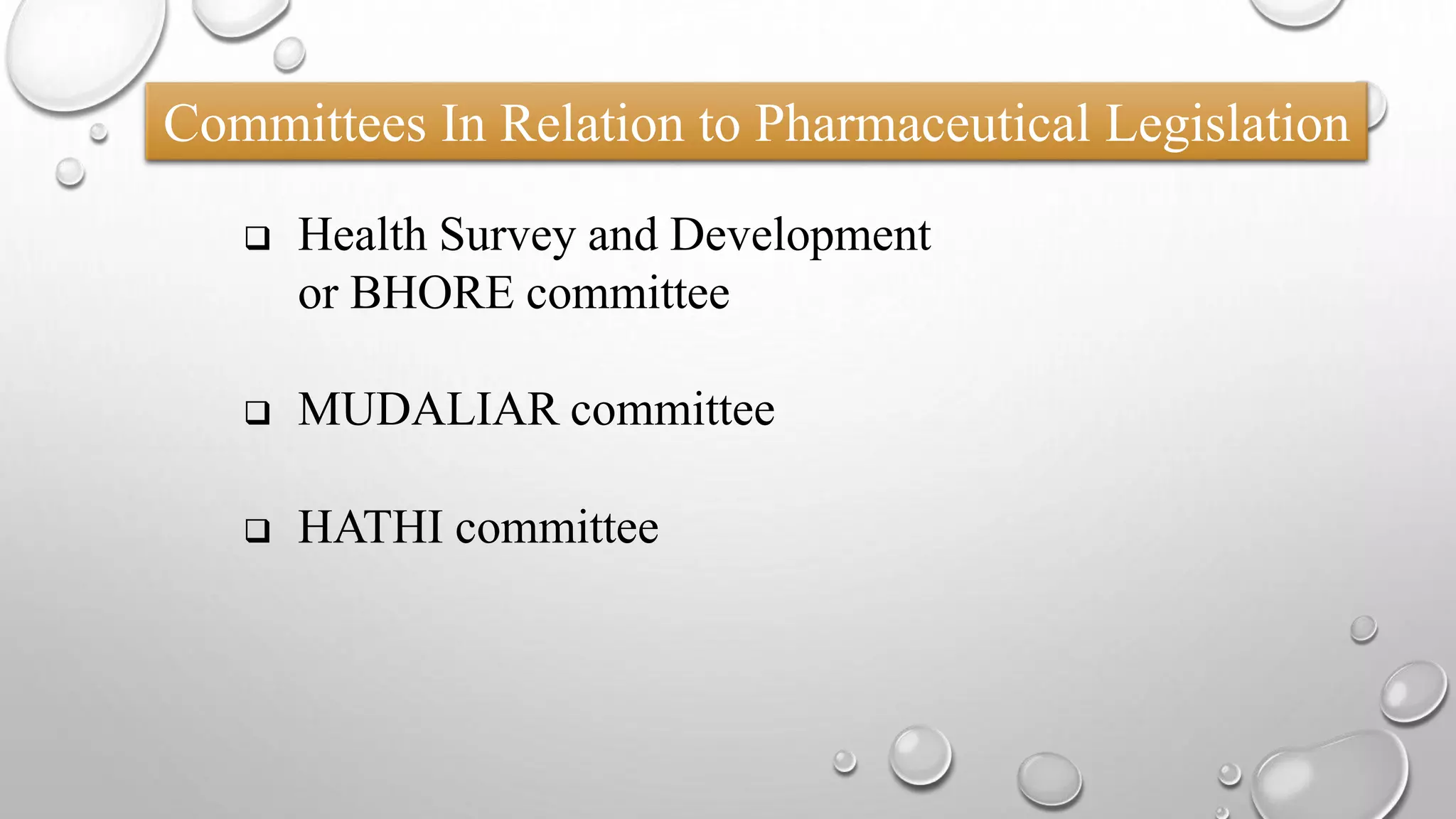 Pharmaceutical legislation in india | PPTX