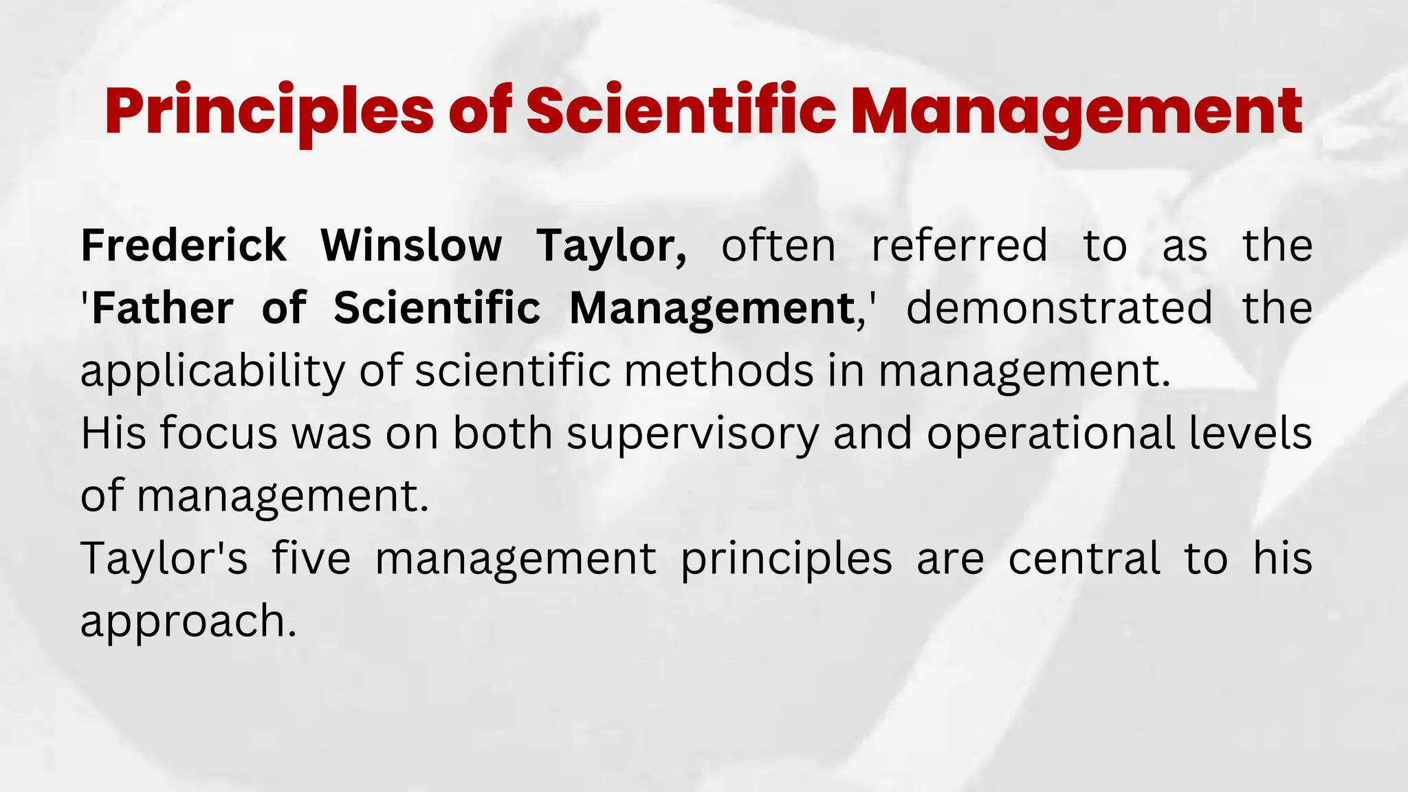 Theory and Principle of Scientific Management/Taylorism | PPTX