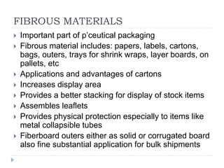 Pharmaceutical packaging | PPTX