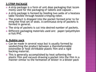 Pharmaceutical packaging | PPTX