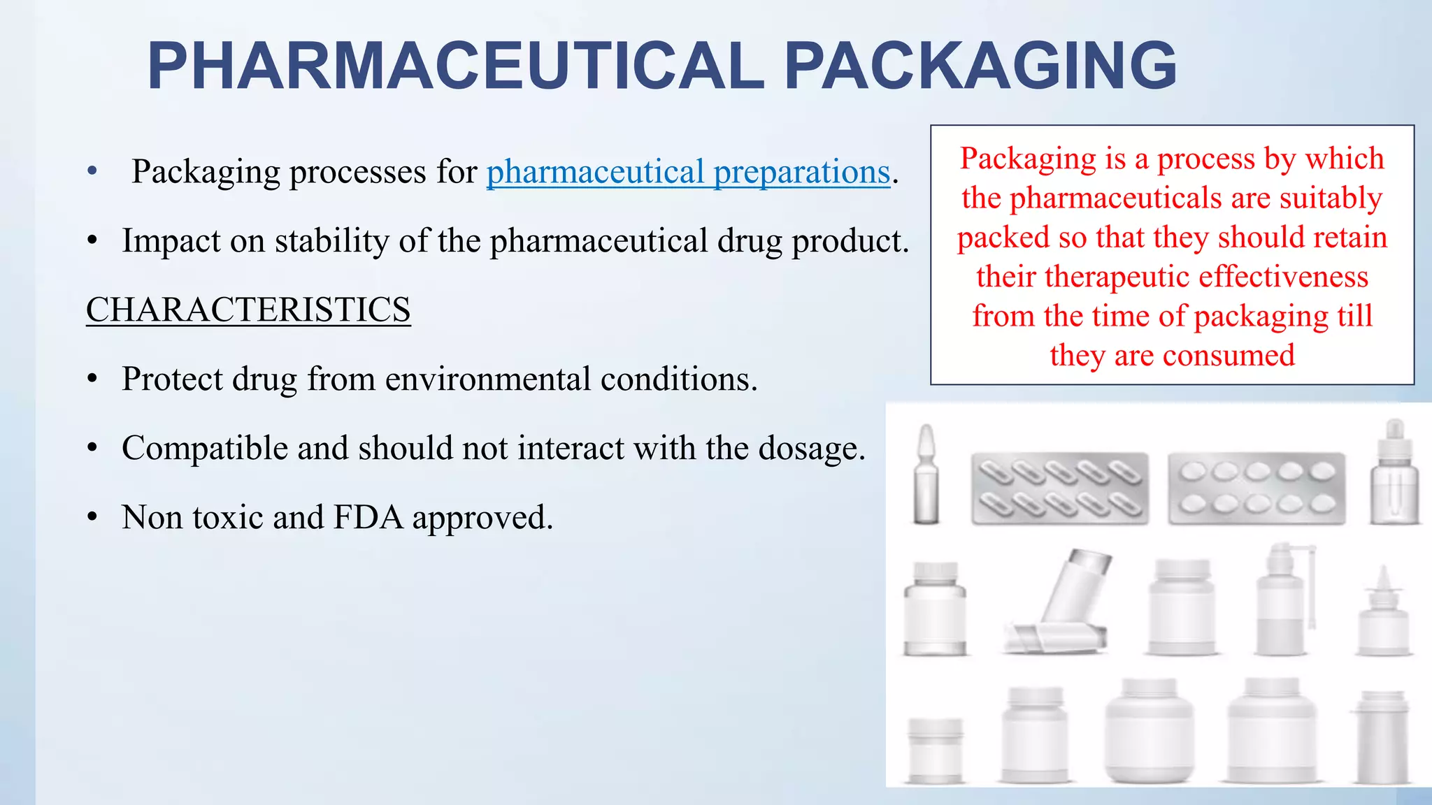 Pharmaceutical packaging | PPTX