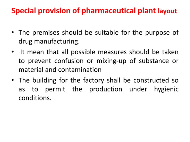 Pharmaceutical plant layout