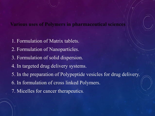Pharmaceutical polymers,polymers in pharmacutics/introduction to ...