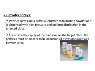 Pharmaceutical Powders Types baesd on uses.one shot pptx | PPTX