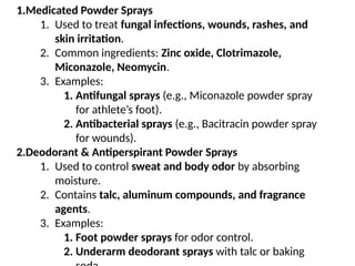 Pharmaceutical Powders Types baesd on uses.one shot pptx | PPTX