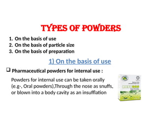 Pharmaceutical Powders Types baesd on uses.one shot pptx | PPT
