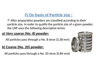 Pharmaceutical Powders Types baesd on uses.one shot pptx | PPT