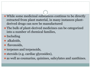 Pharmaceutical products of Plant origin.pptx