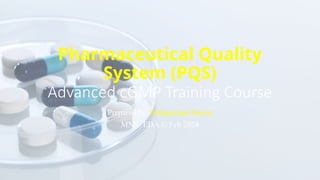 Pharmaceutical Quality System (PQS).pptx