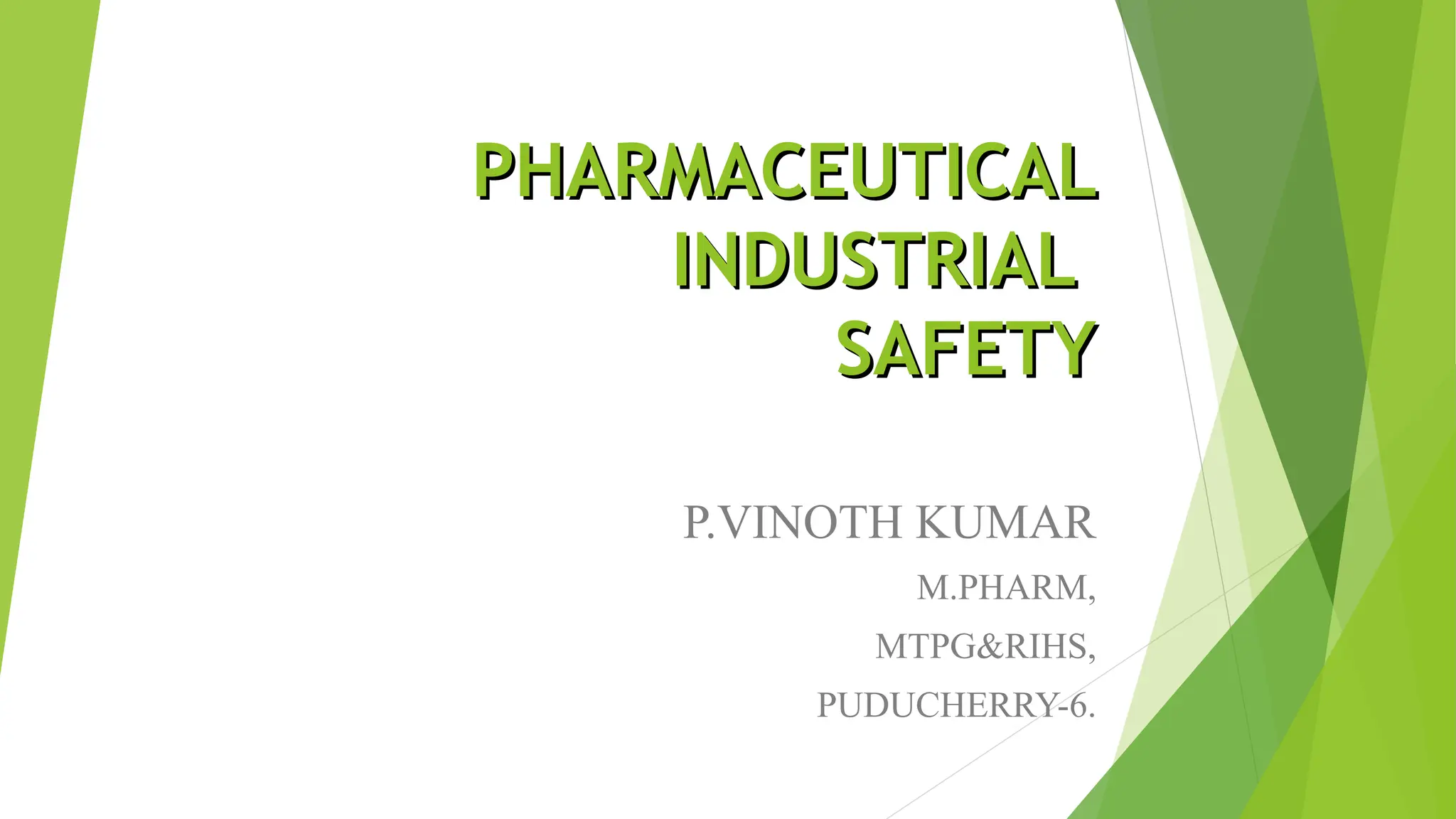 Pharmaceutical safety Notes Chemical Engineering | PPT