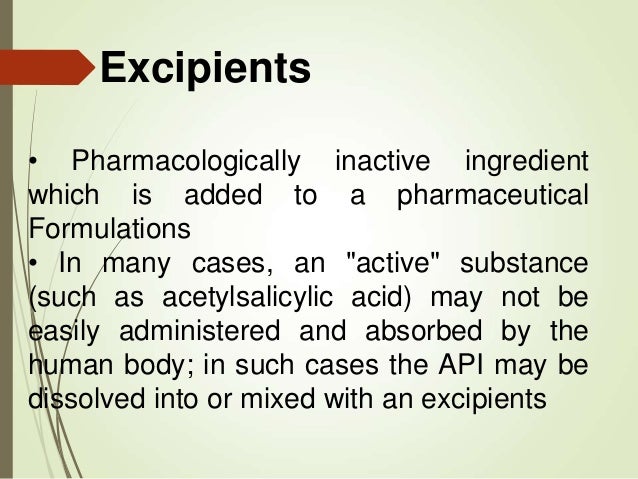 Pharmaceuticals excipients
