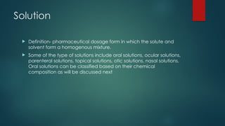 Pharmaceutical Solution Dosage Form Slides | PPTX