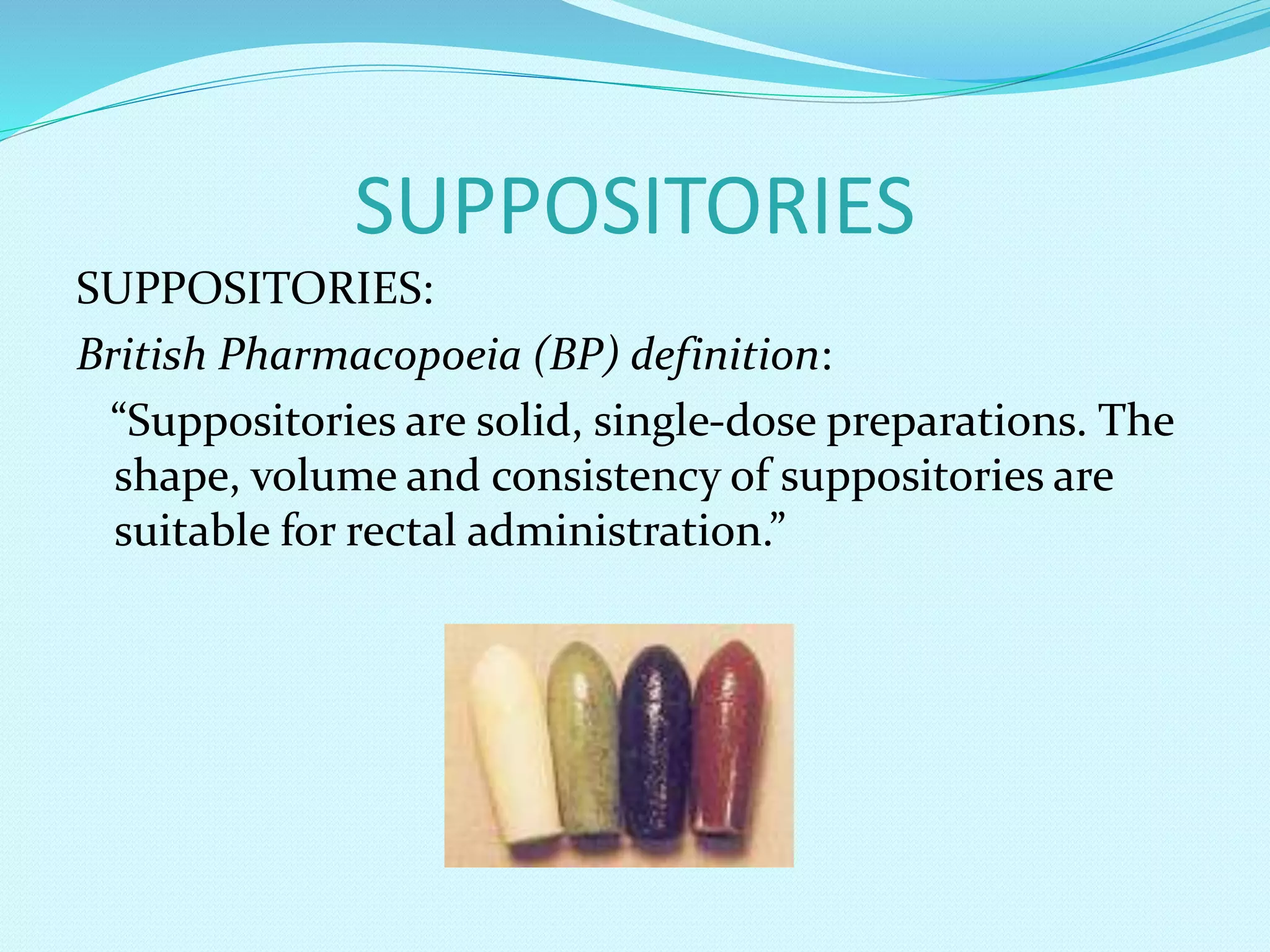Pharmaceutical suppositories | PPTX