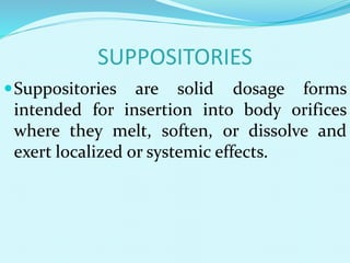Pharmaceutical suppositories | PPTX