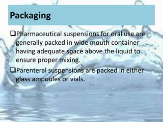 Pharmaceutical suspension | PPTX