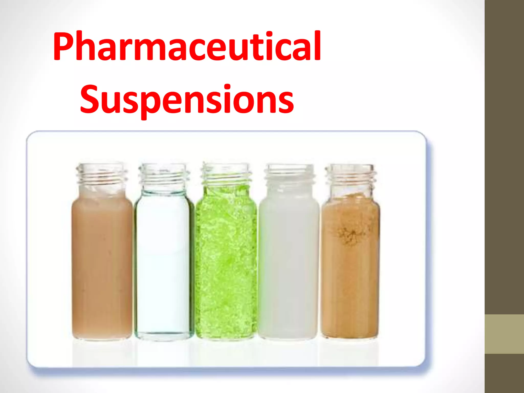 Pharmaceutical suspensions | PPTX