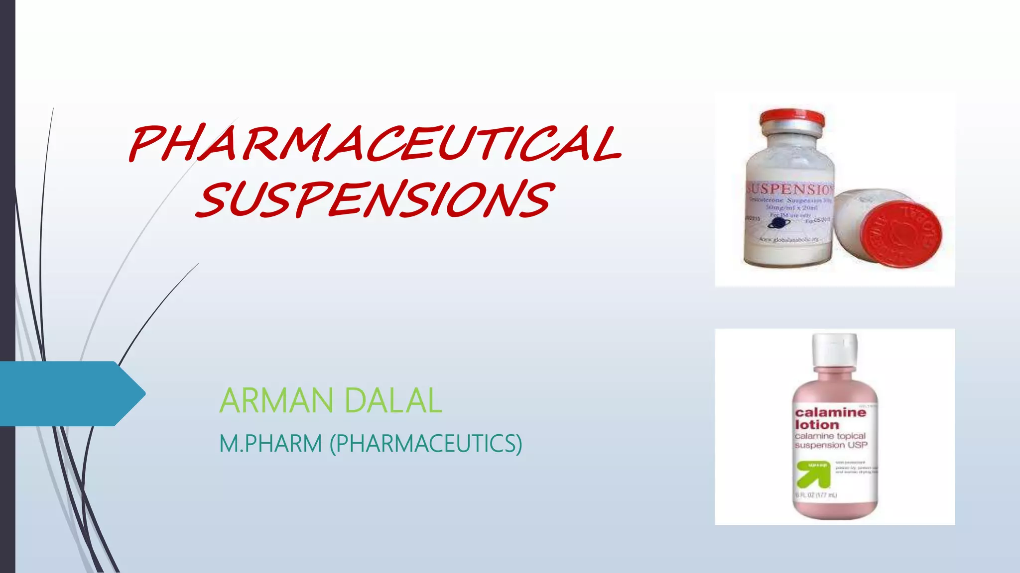 Pharmaceutical suspensions | PPTX