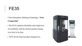 Recent Advancement Tablet Compression Technology. | PPTX