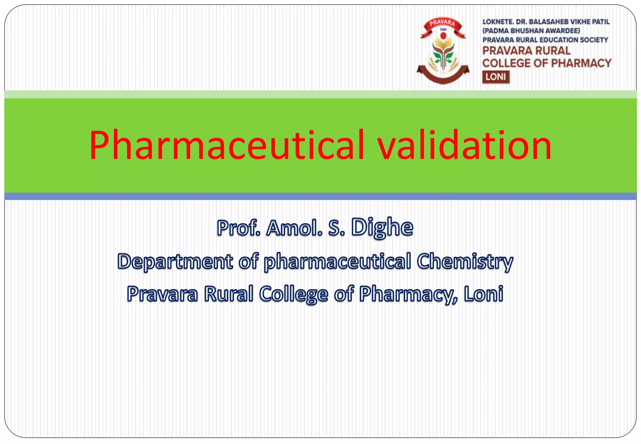 Pharmaceutical validation | PPTX