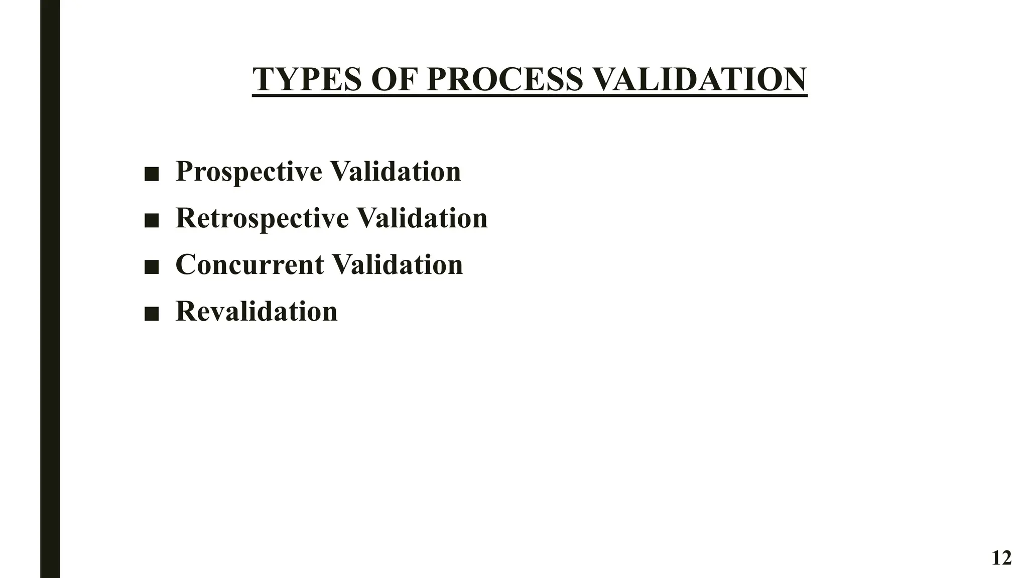 Pharmaceutical validation.pptx