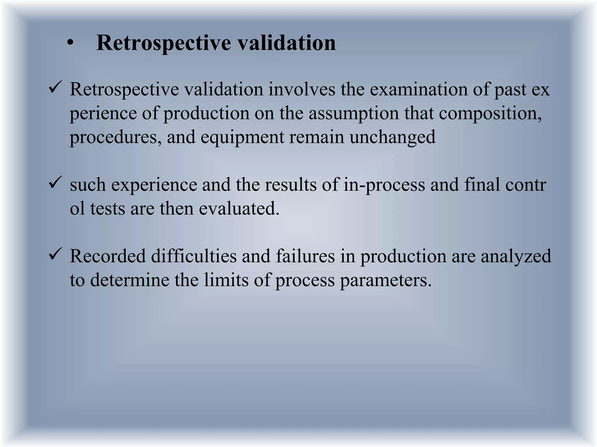 Pharmaceutical validation | PPTX