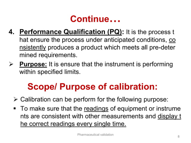 Pharmaceutical validation, calibration & qualifications | PPTX ...