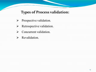 Pharmaceutical validation of formulation | PPTX