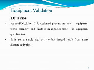 Pharmaceutical validation of formulation | PPTX