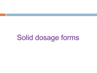 Pharmaceutics-I-DOSAGE-FORM.ppt