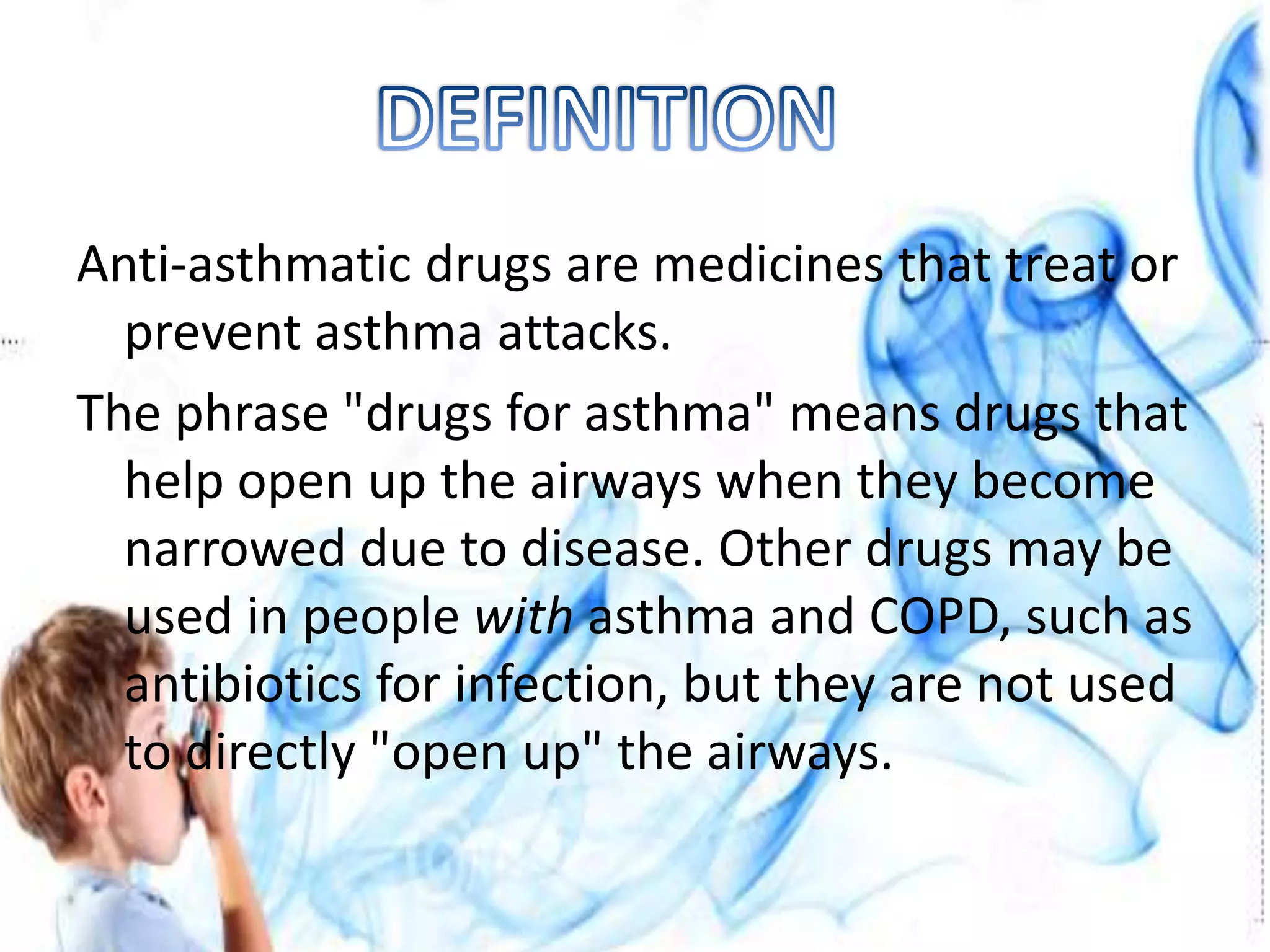 ANTI ASTHMATIC DRUGS | PPTX