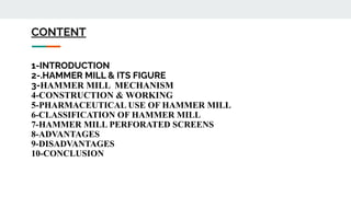 TOPIC - HAMMER MILL / SUBJECT- PHARMACEUTICS | PDF