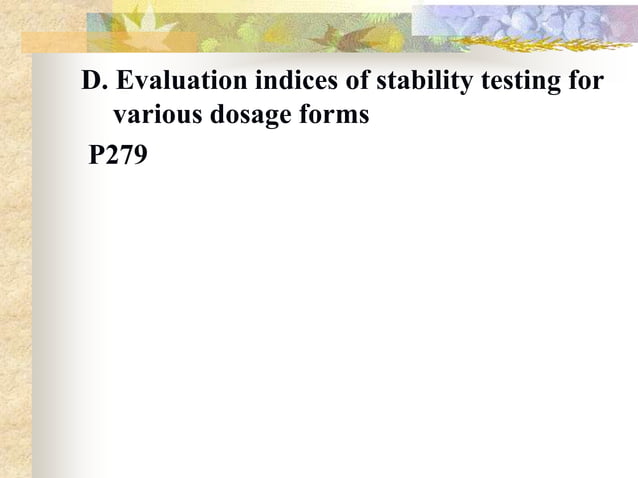 STABILITY OF DRUG PRODUCT in pharmaceuticals.ppt | Chemistry | Science