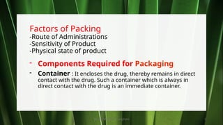pharmaceutics 2 chapter packaging material | PPTX